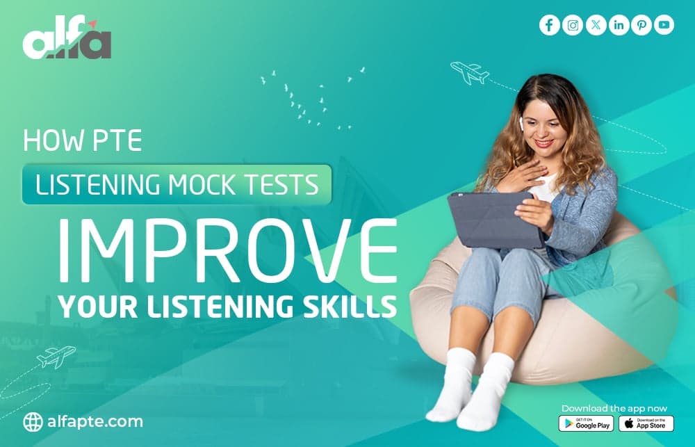 How PTE Listening Mock Tests Improve Your Listening Skills?
