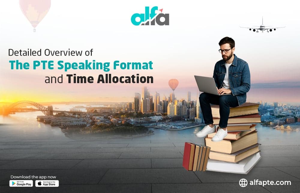 PTE Speaking Format and Time Allocation Overview